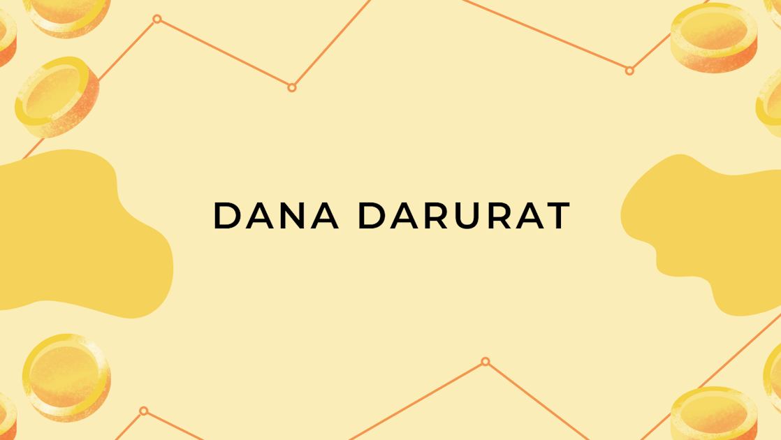 Pentingnya Dana Darurat