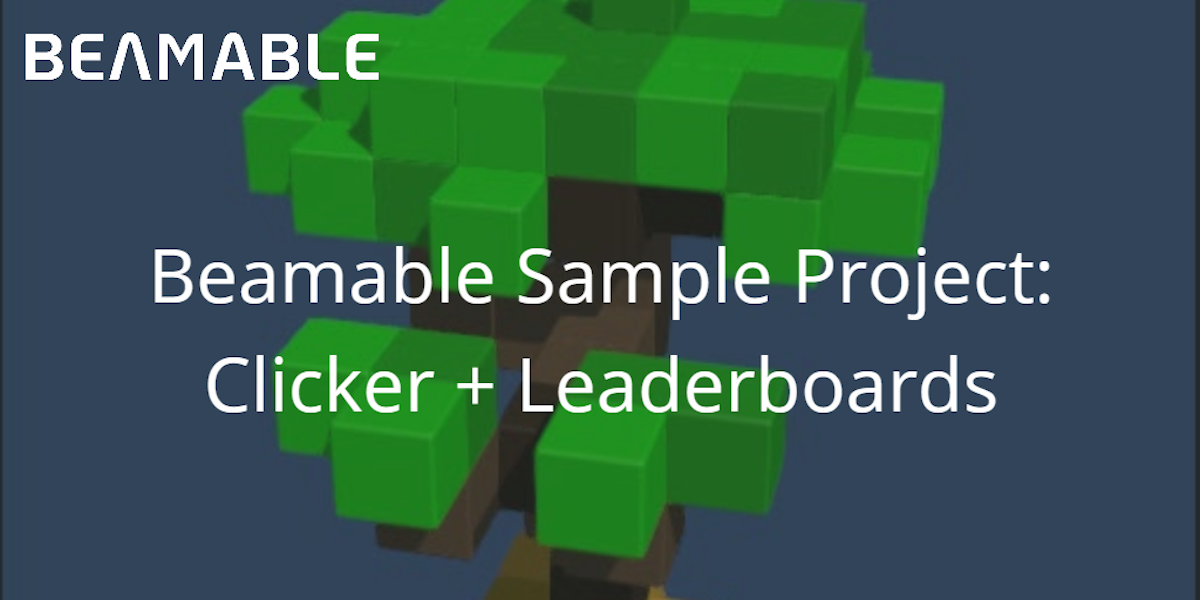 Beamable Sample Unity Project: Leaderboards