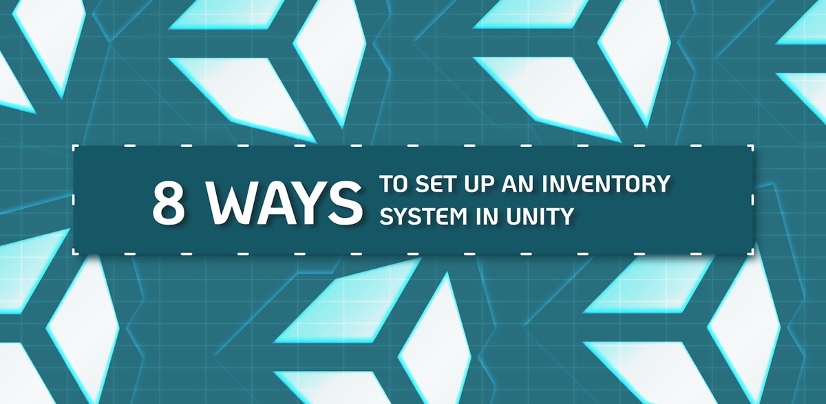 8 Ways to Set Up an Inventory System in Unity
