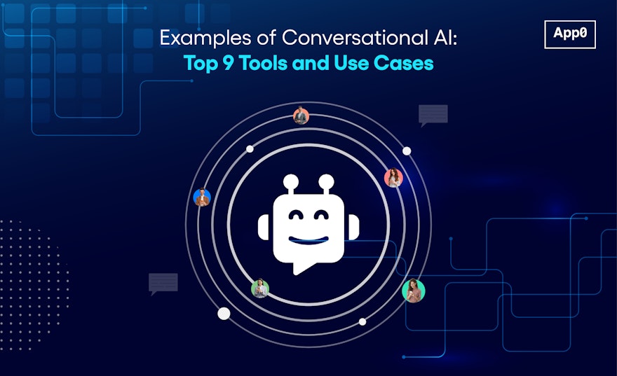 Conversational AI Examples: Top 9 Tools and Use Cases [2023]