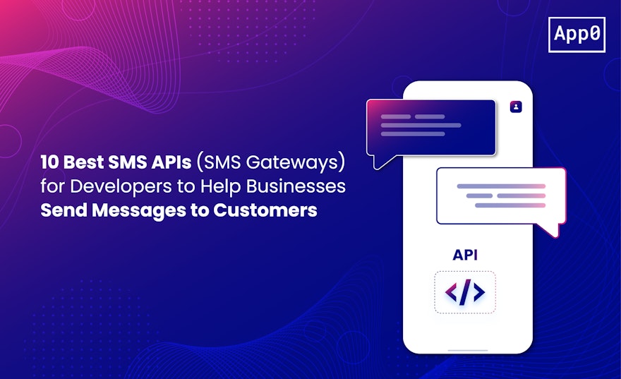 10 Best SMS APIs (SMS Gateways) in the US for Developers to Help ...