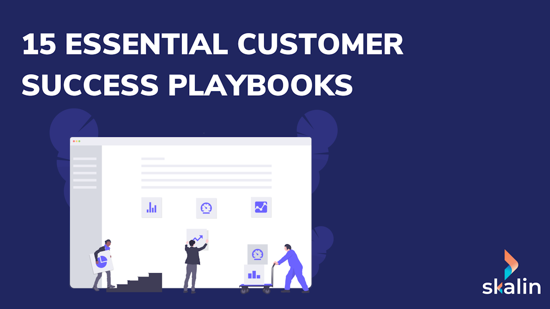 15 Essential Customer Success Playbooks