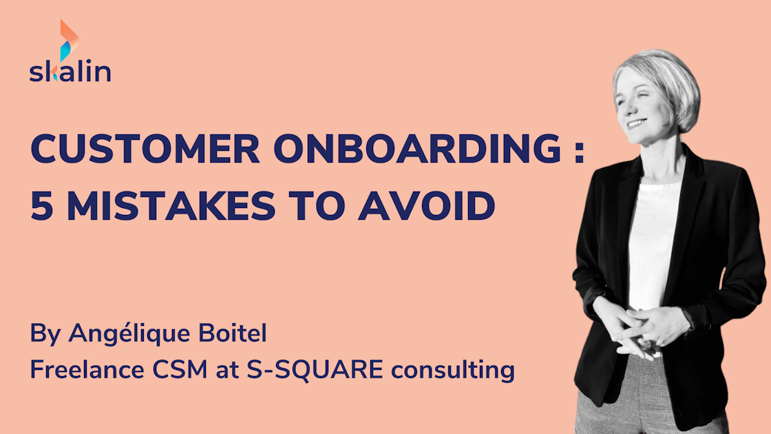 Customer Onboarding : 5 Mistakes to Avoid