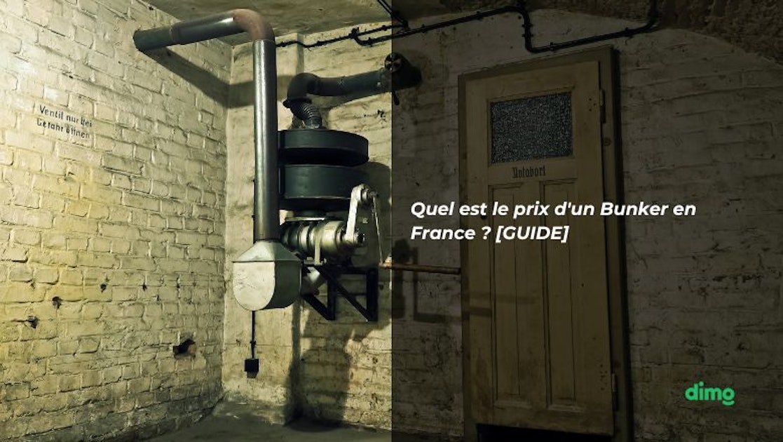 Quel est le prix d'un Bunker en France ? [GUIDE]