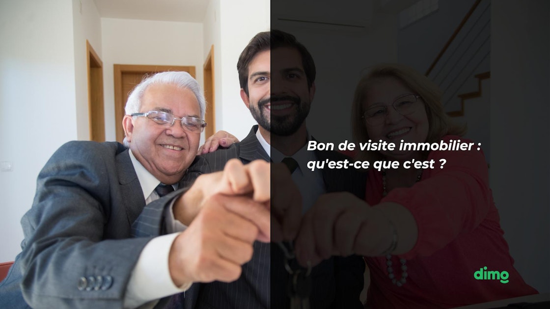 Bon de visite immobilier : qu'est-ce que c'est