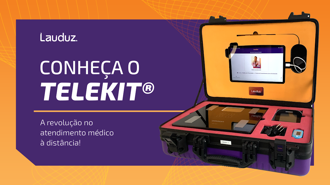 Conheça o Telekit: a revolução no atendimento médico à distância!