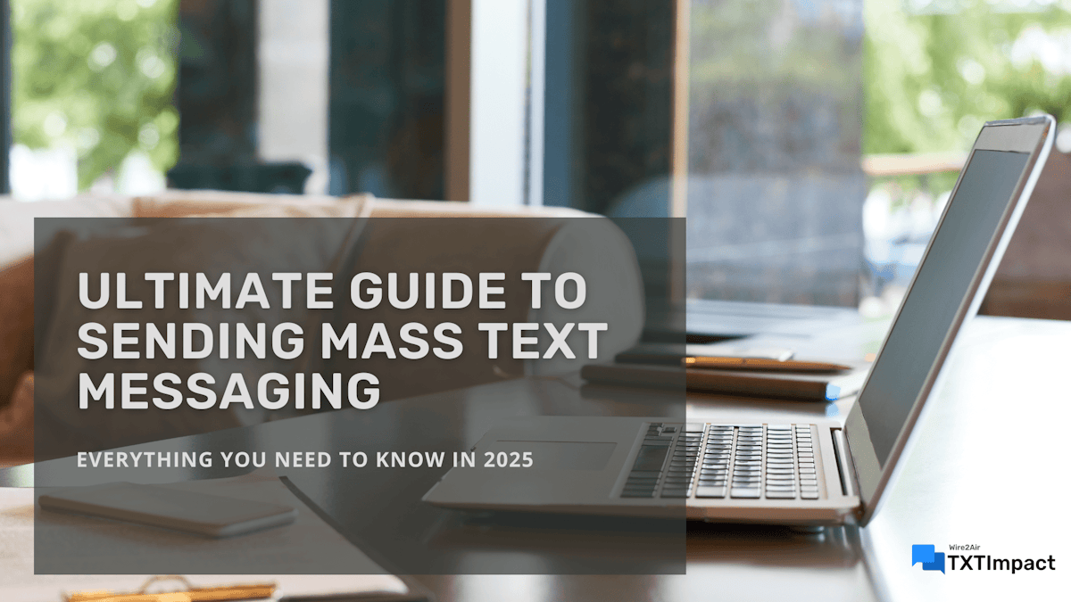 What is Mass Text Messaging and How to Send a Bulk SMS in 2026? (Explained)