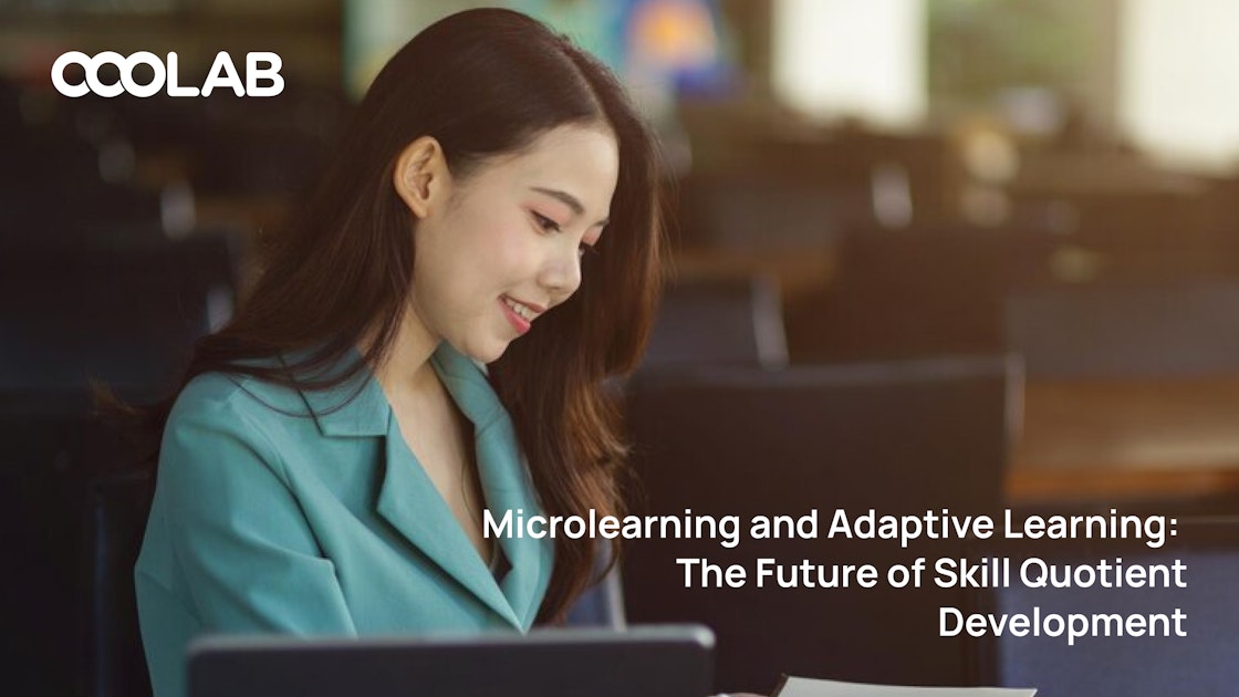 Microlearning and Adaptive Learning: The Future of Skill Quotient ...