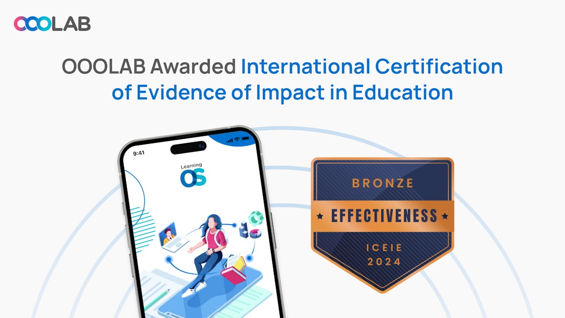 OOOLAB Awarded International Certification of Evidence of Impact in Education