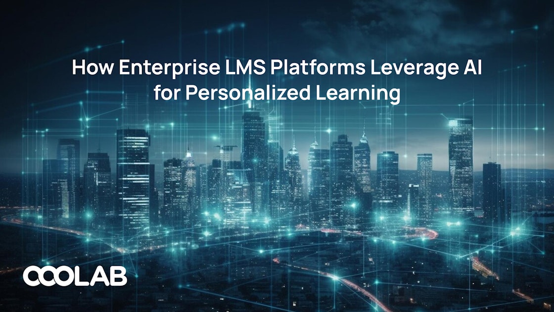 How Enterprise LMS Platforms Leverage AI for Personalized Learning