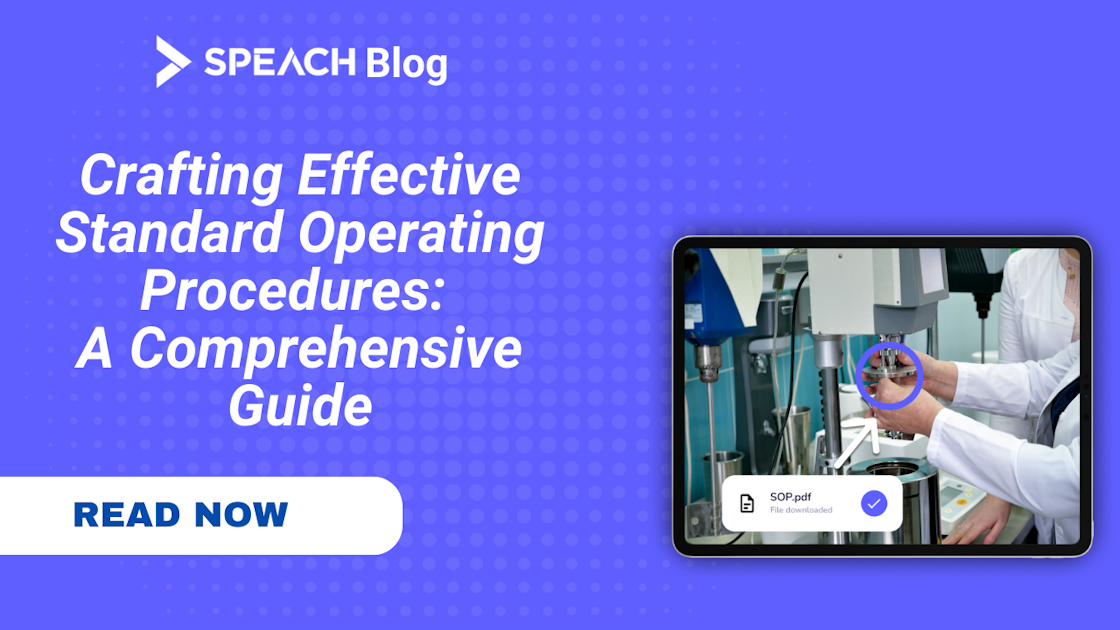 Crafting Effective Standard Operating Procedures: A Comprehensive Guide