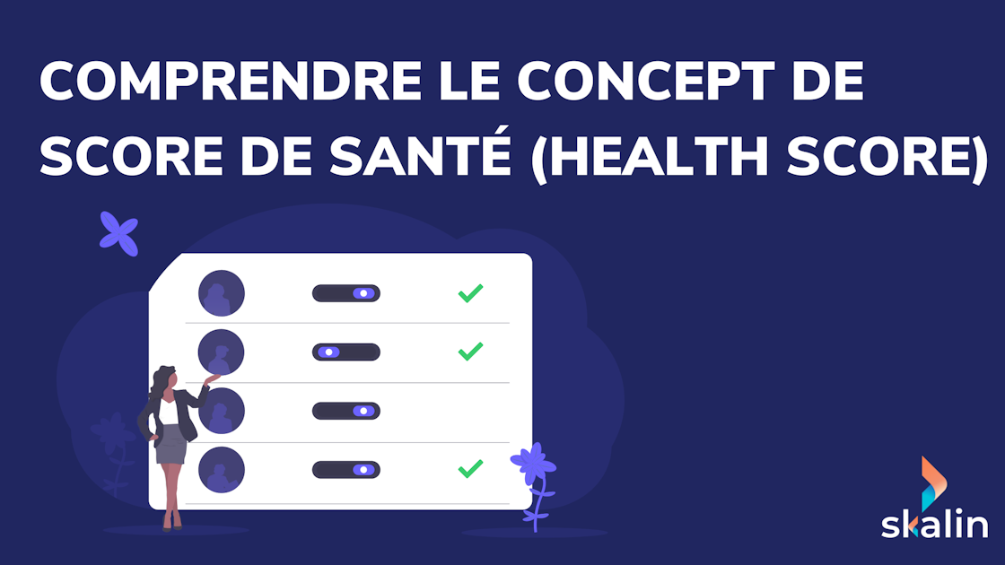 Comprendre le concept de Score de Santé (Health Score)